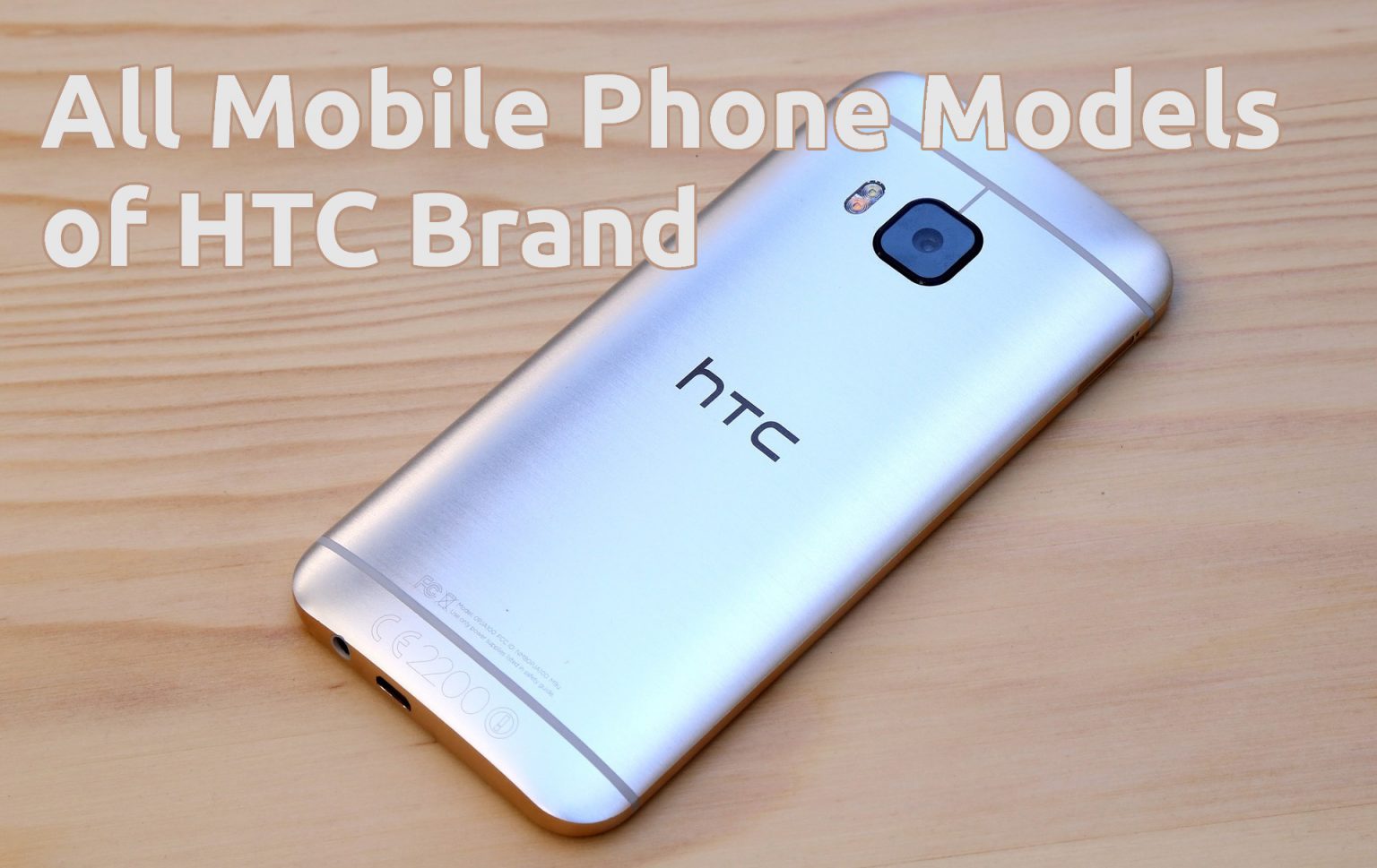 All mobile phone models of HTC brand